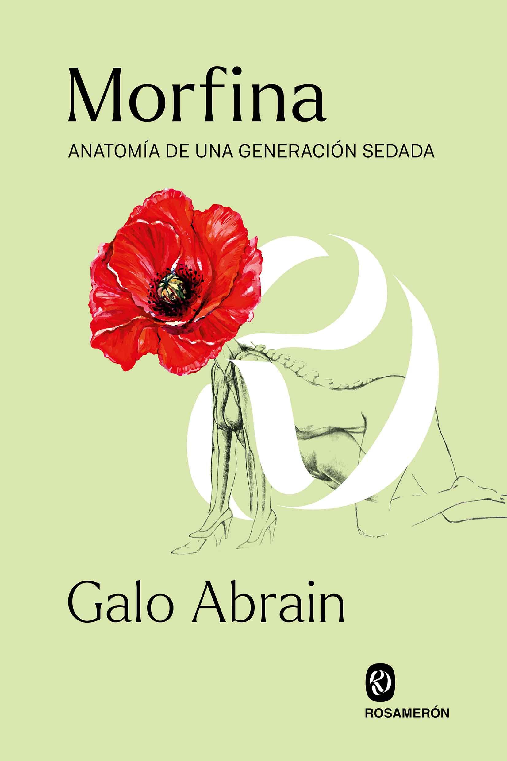 Tipos Infames MORFINA ABRAIN GALO EDITORIAL ROSAMER N 978 84 Tipos Infames MORFINA ABRAIN GALO EDITORIAL ROSAMER N 978 84